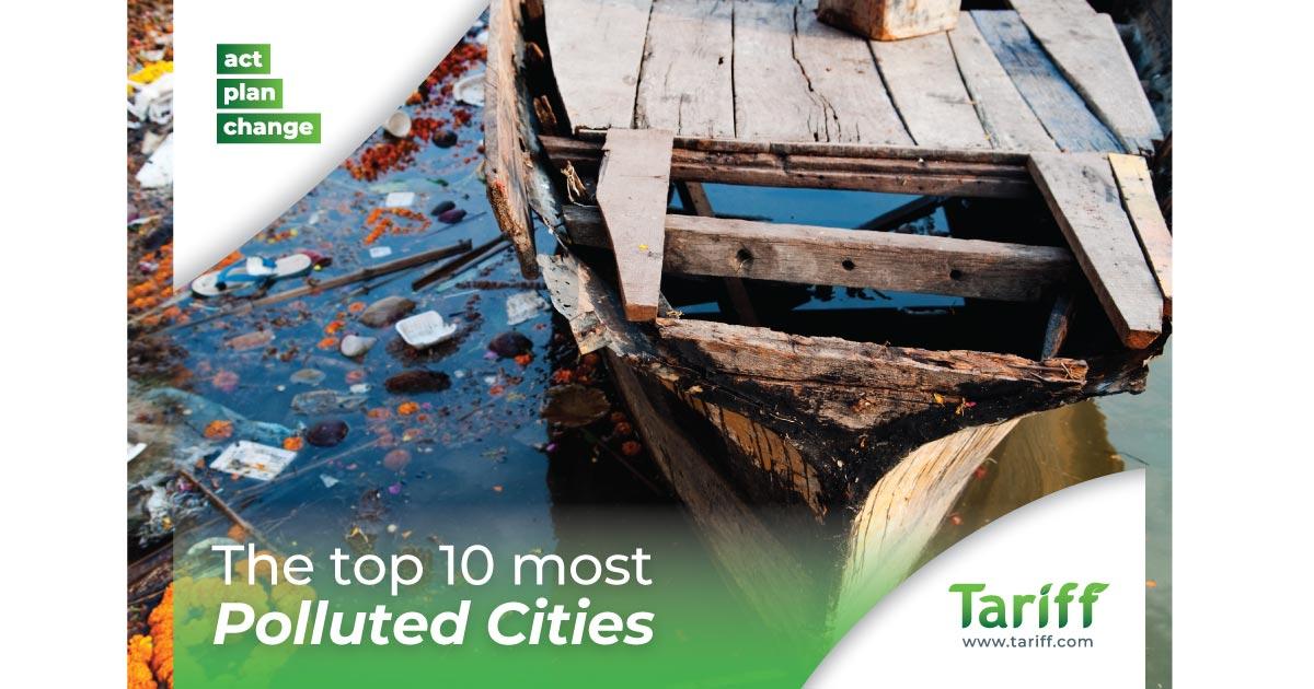 The Top 10 Most Polluted Cities in the World